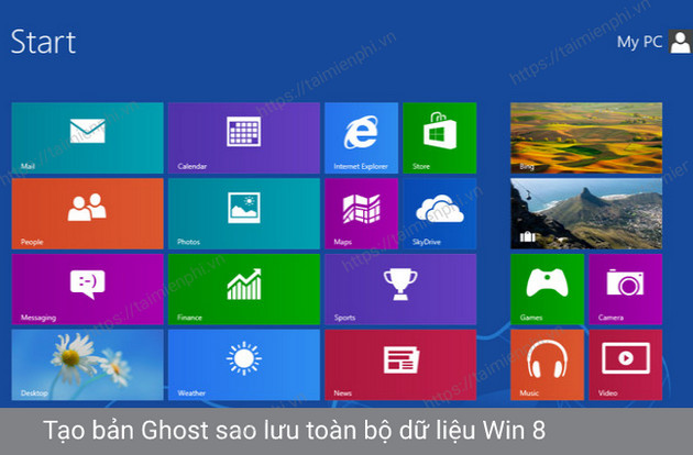 Ghost Win 8 - File ghost windows 8 mới nhất -taimienphi.vn